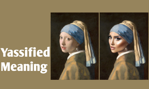 Decoding Yassified: Meaning, Origin & Usage – AirDroid