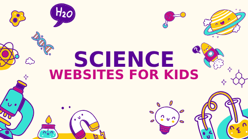 Kids Science Websites
