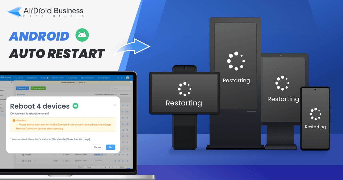 2 Methods to Set Up Android Auto Restart– AirDroid