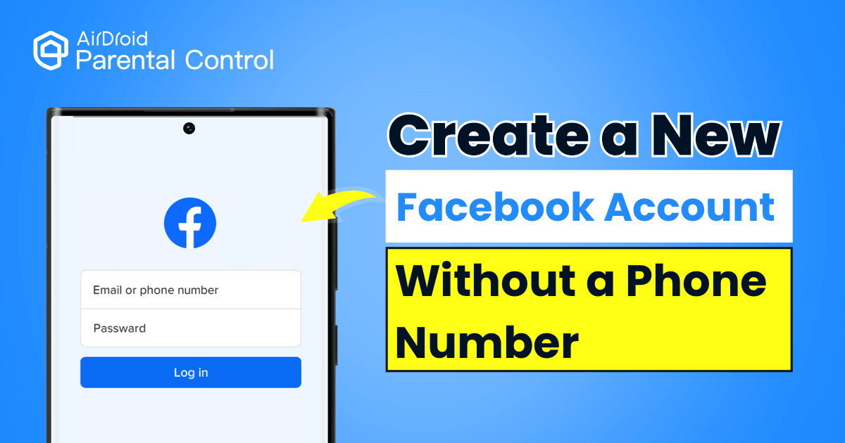 2 Ways to Create a New Facebook Account Without a Phone Number