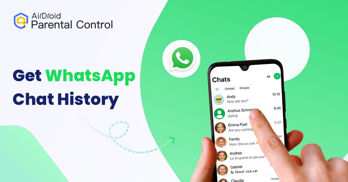 How to Get WhatsApp Chat History – AirDroid